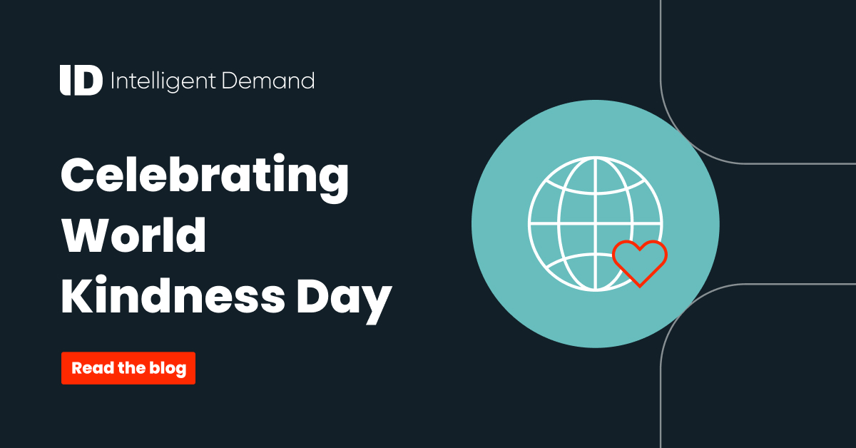 Celebrating World Kindness Day | Intelligent Demand