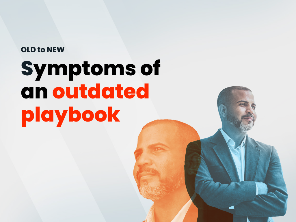 The Symptoms of an Outdated B2B Playbook | Intelligent Demand