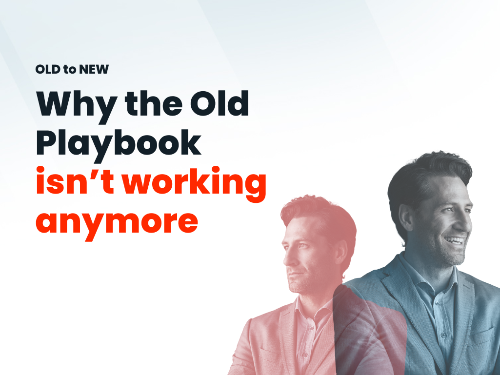 Why the Old B2B Playbook isn't working anymore | Intelligent Demand